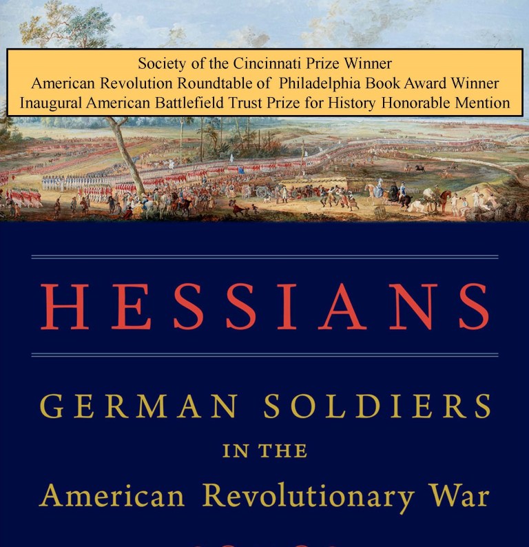 Hessians – German Soldiers in the American Revolutionary War
